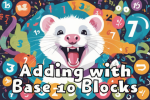 Base 10 Blocks Worksheets – Free Printables for 1st Grade